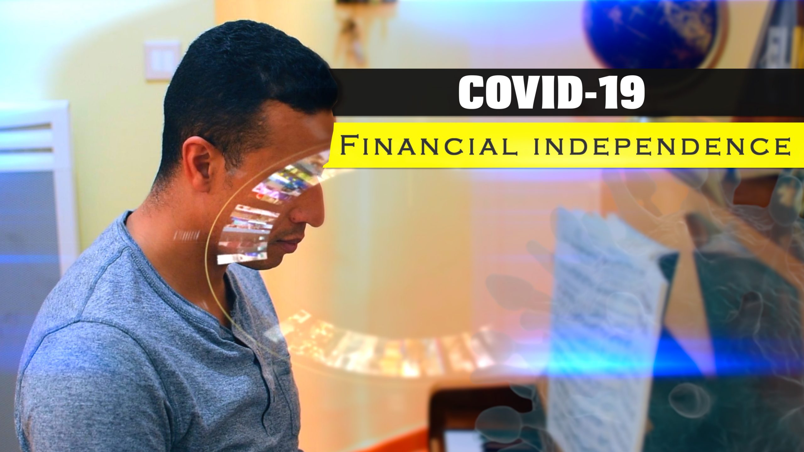 Covid19 Hope & Financial Independence - El Mehdi ZAIMI